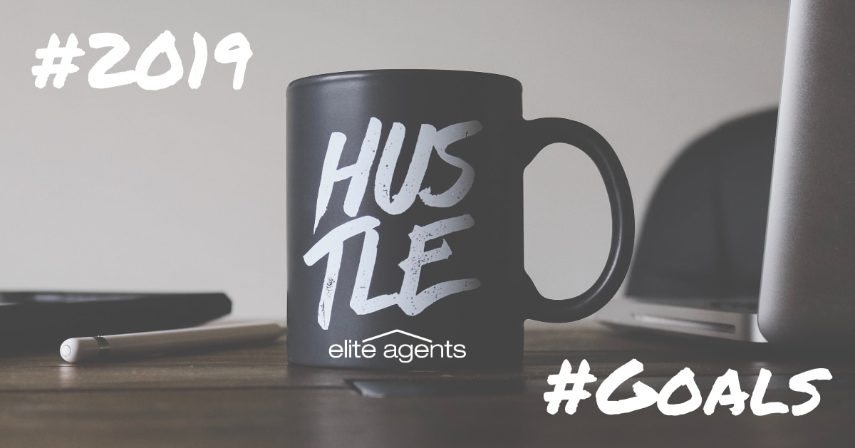 What are your real estate career goals for 2019? - Elite Agents